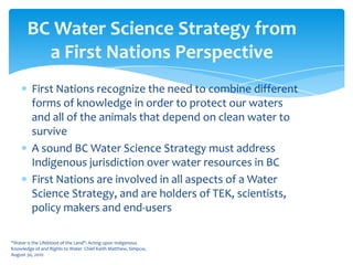 Chief Keith Matthew, Simpcw First Nation - "Water is the lifeblood of ...