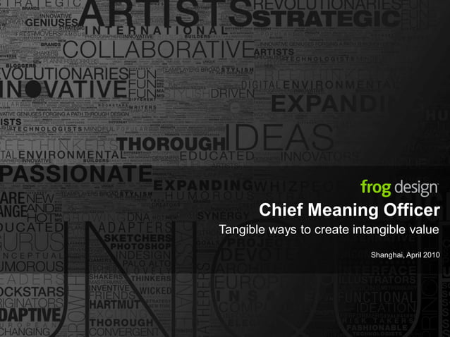 Chief Meaning Officer: Tangible Ways to Create Intangible Value | PPT ...