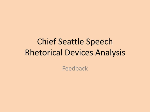 Chief Seattle Rhetorical Devices Prompt | PPTX | Humor and Satire | Pop ...