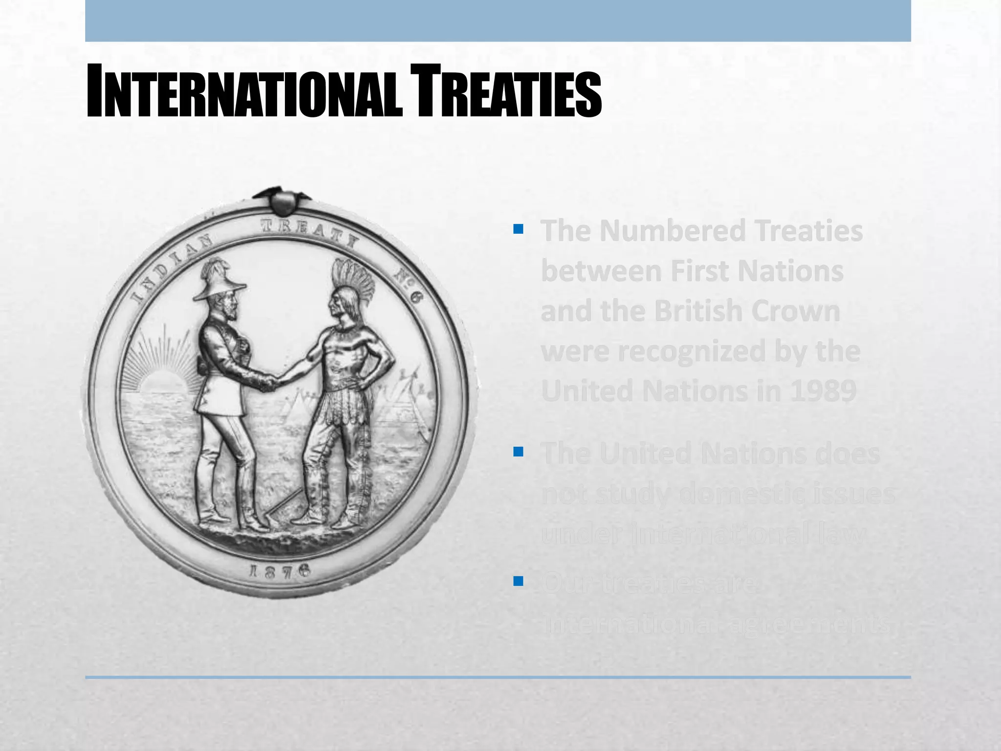 Chiefs forum pp trevised: a look at the Treaty relationship in Canada ...