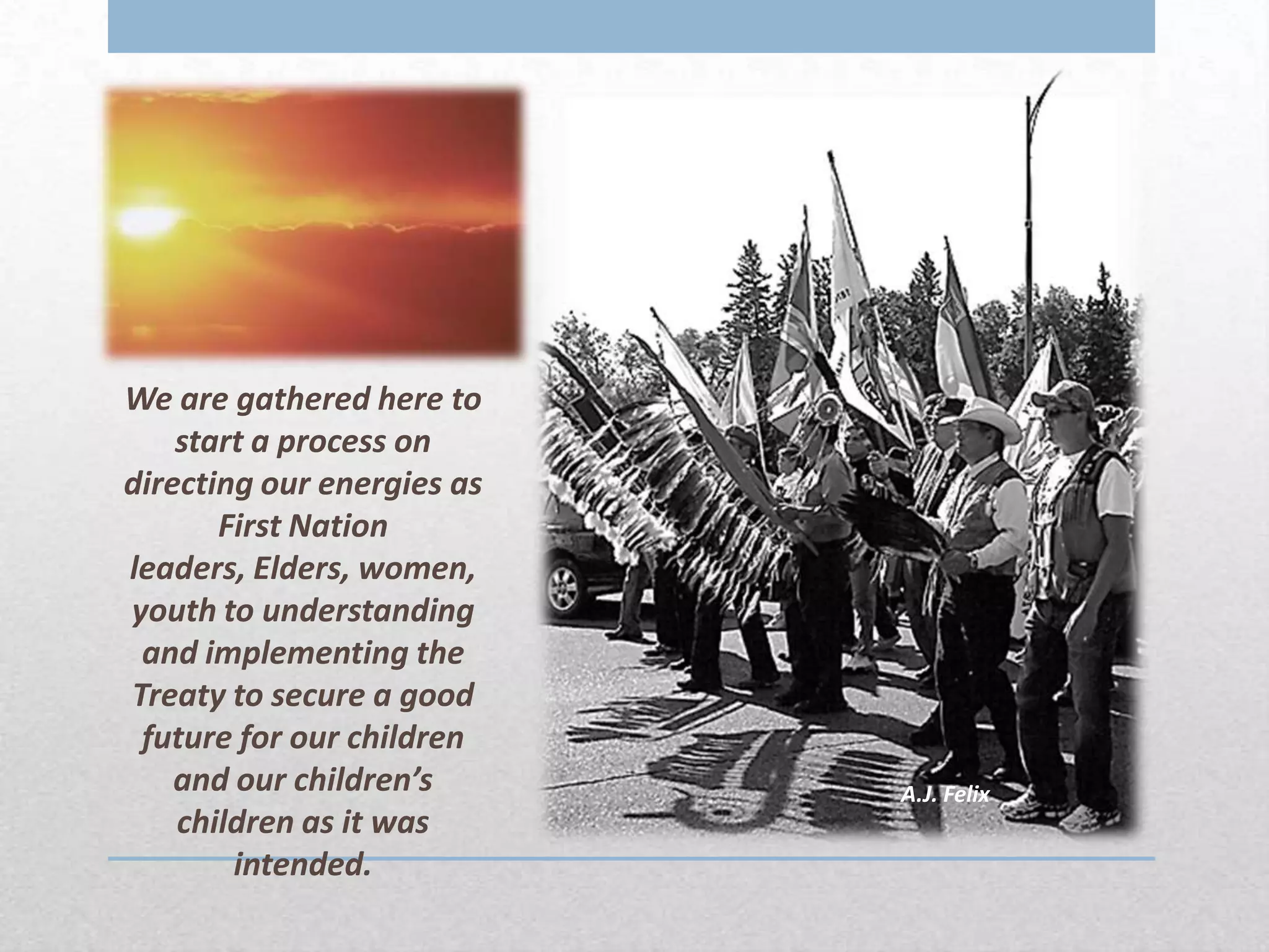 Chiefs forum pp trevised: a look at the Treaty relationship in Canada ...