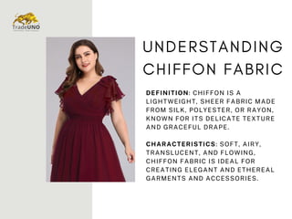 Exploring Chiffon Fabric Characteristics and Types.pdf