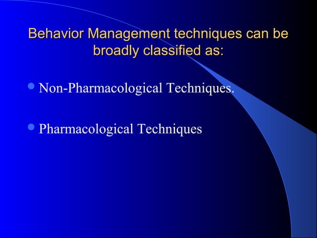 Child behavior management TECHNIQUES | PPT