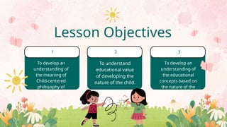 Child-Centered Education by different proponent.pptx