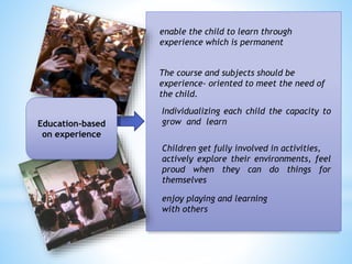 Child centered philosophy for modern teacher | PPTX