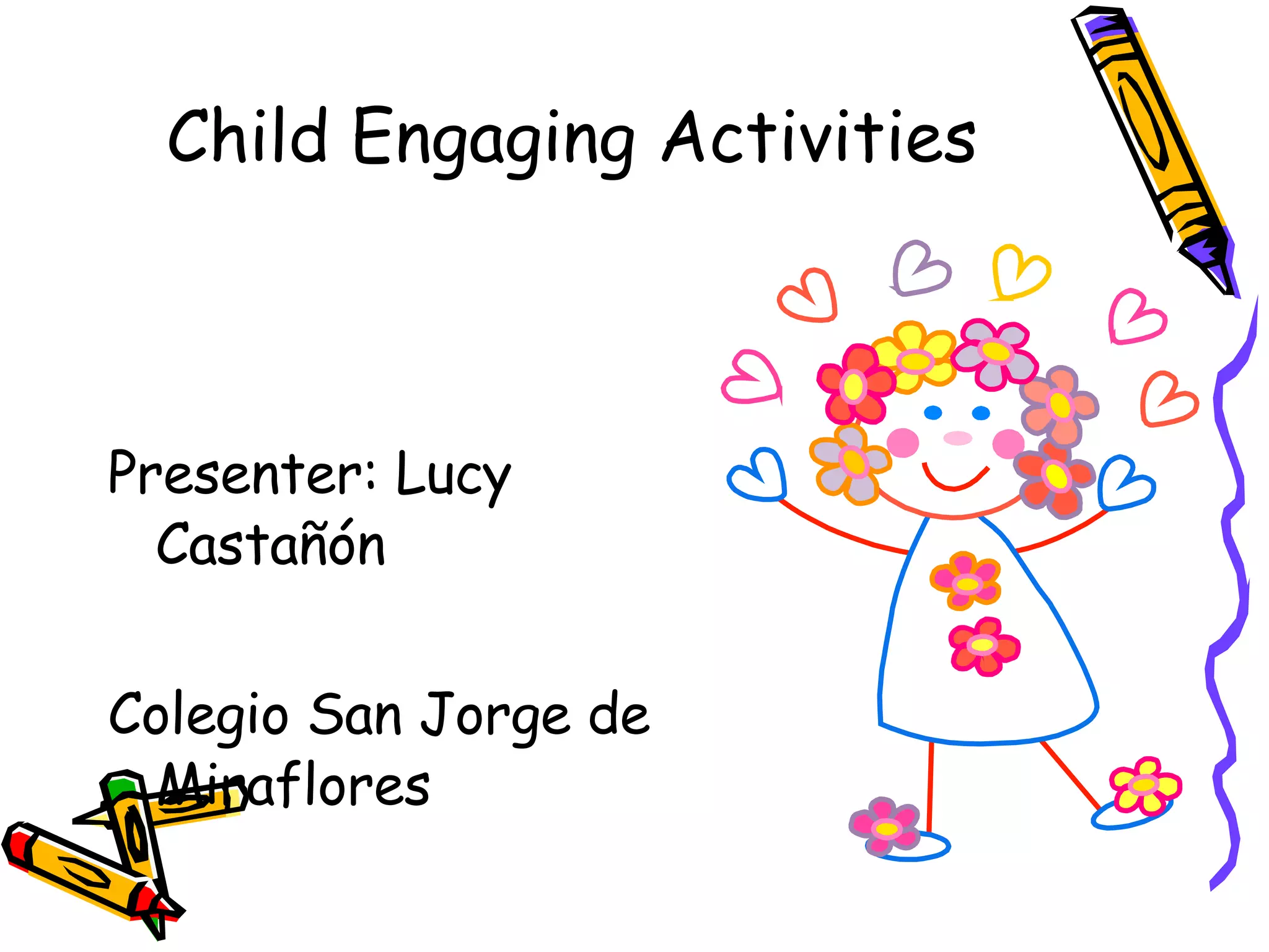 Child Engaging Activities Ttt2008 | PPT