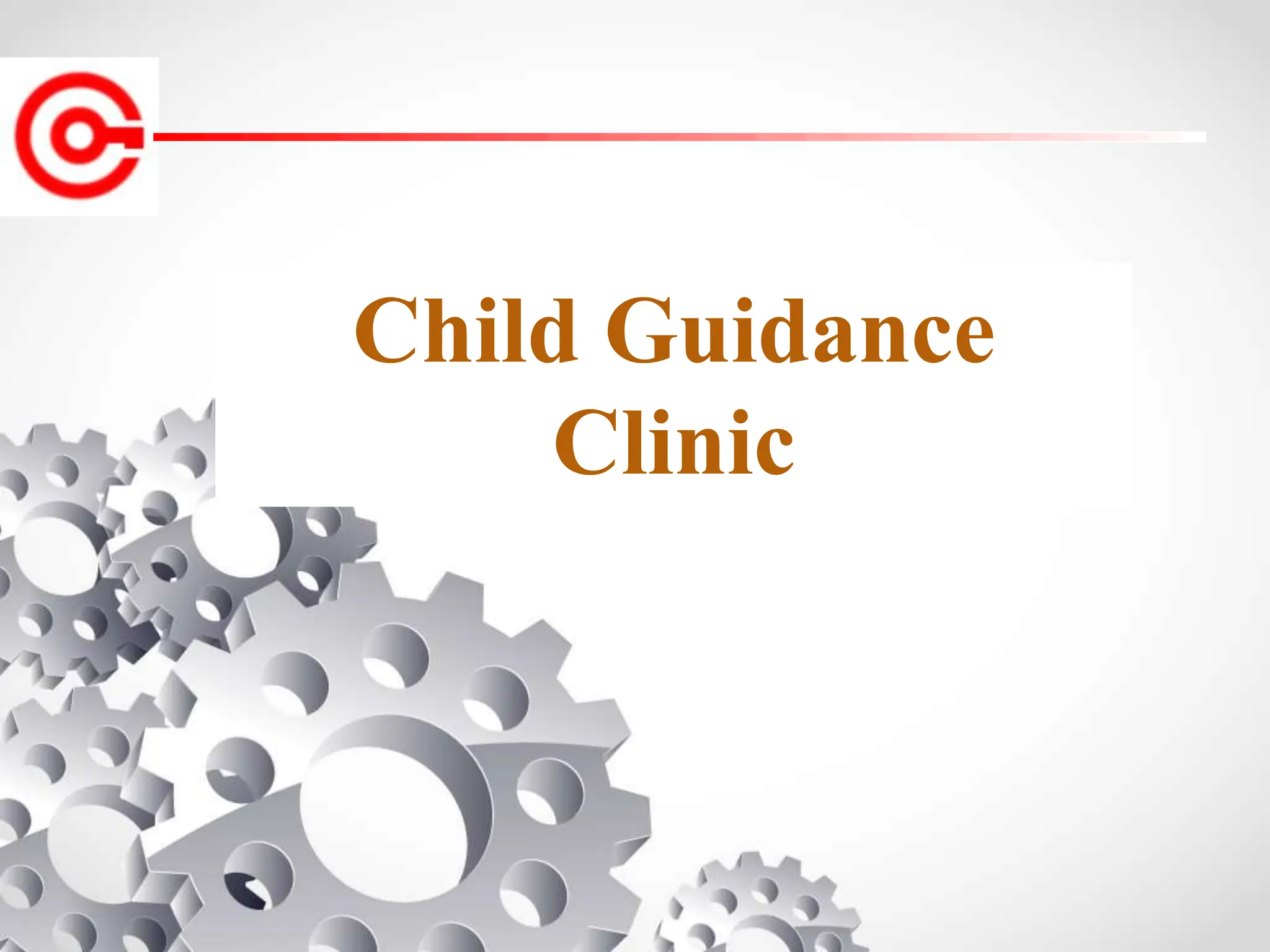 child guidance clinic for medical students | PPT