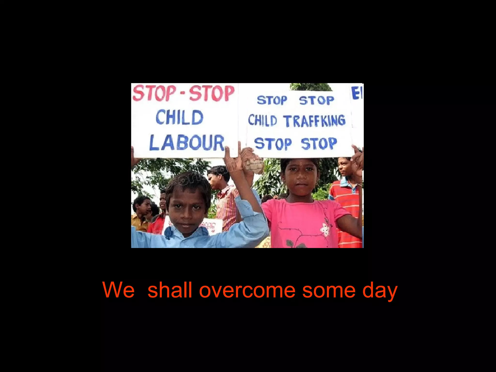 A poem of Tears : Child Labour | PPT