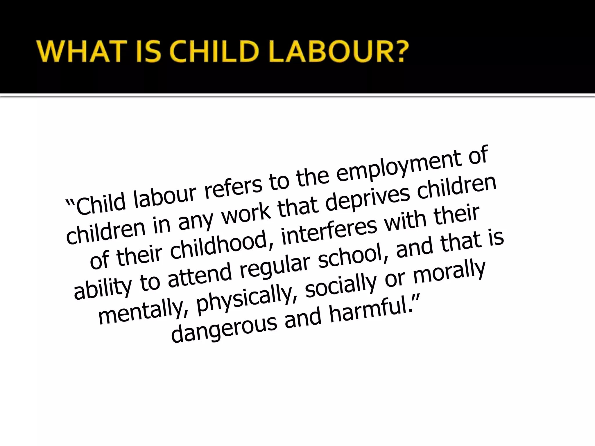 Child Labour__ 3 mint pres.. | PPTX