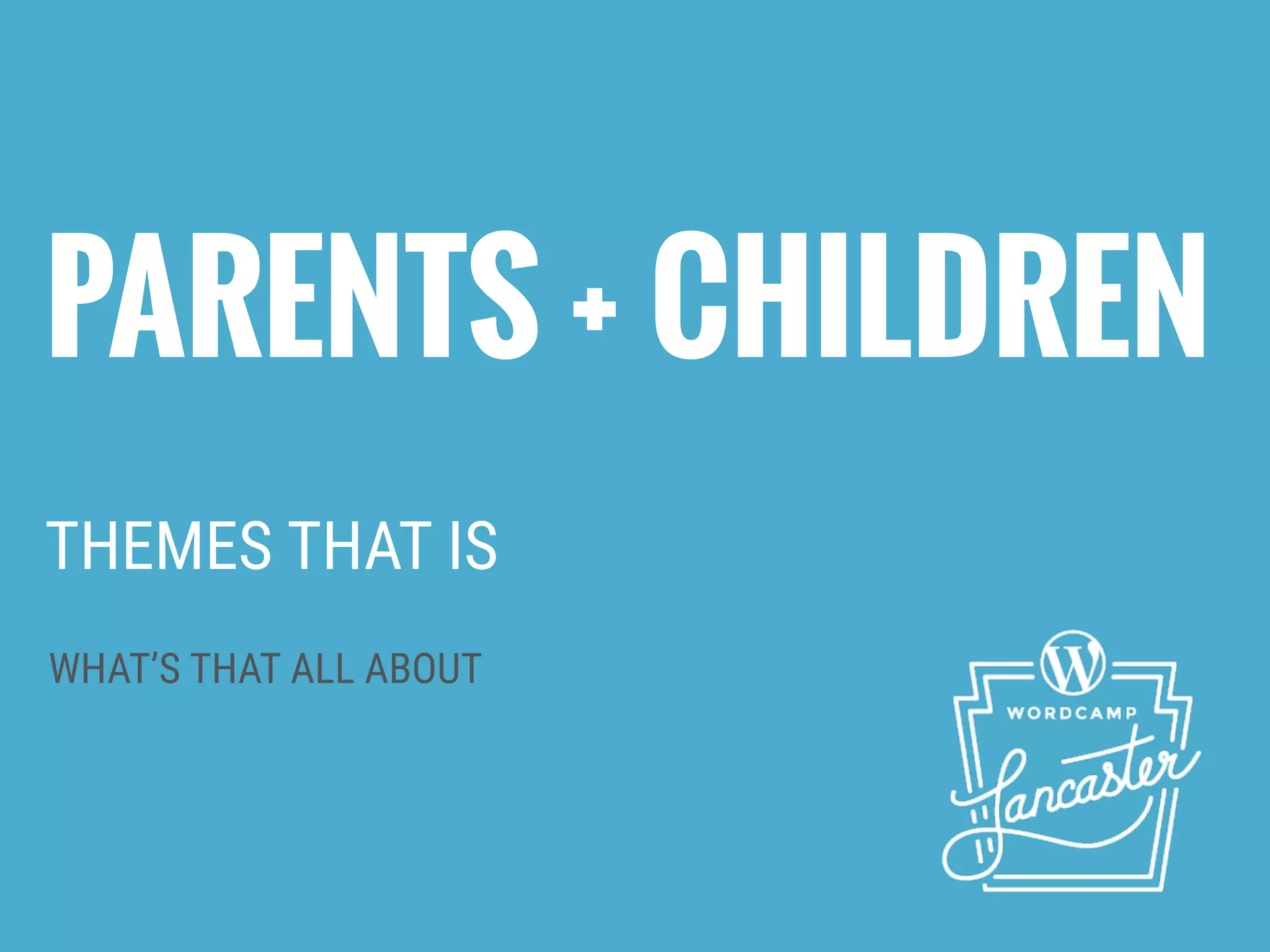 Parent & Child Themes | PDF