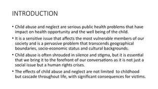 500 MBBS LECTURE ON CHILD ABUSE AND NEGLECT. | PPTX
