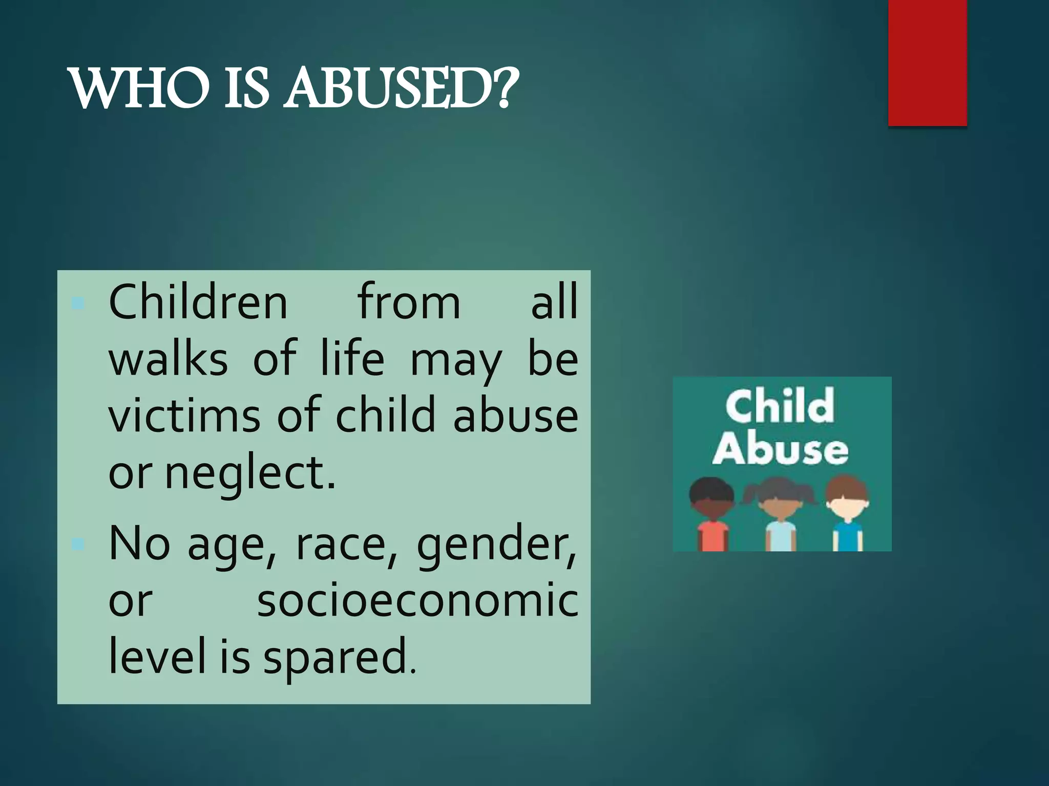 Child abuse & Neglect | PPTX
