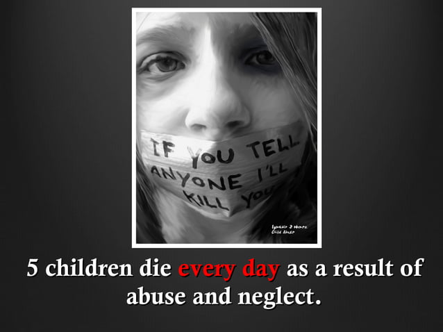 Child abuse ppt | PPT