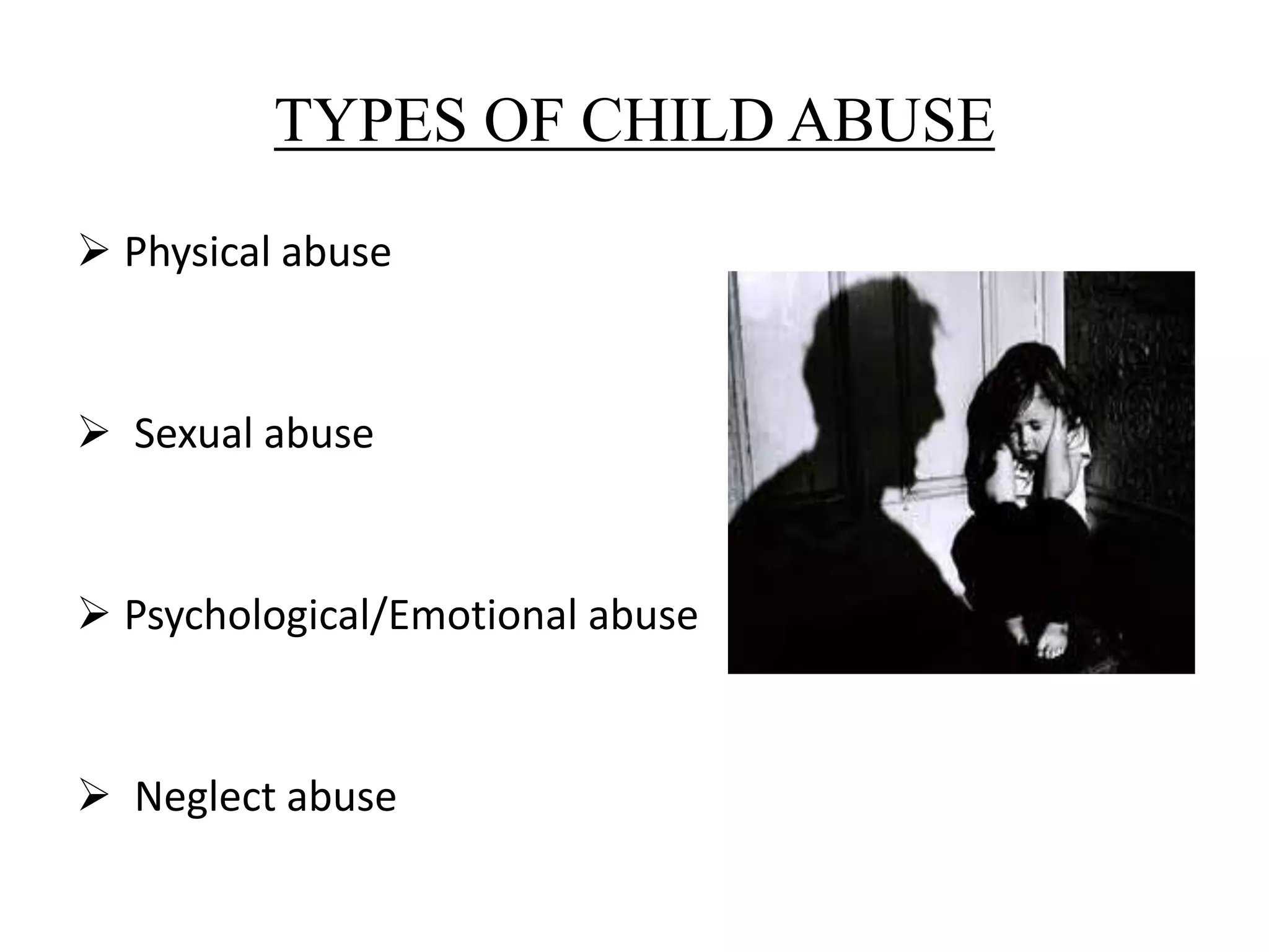 Child abuse ppt | PPTX | Debated Sensitive Social Issues | Sensitive Topics