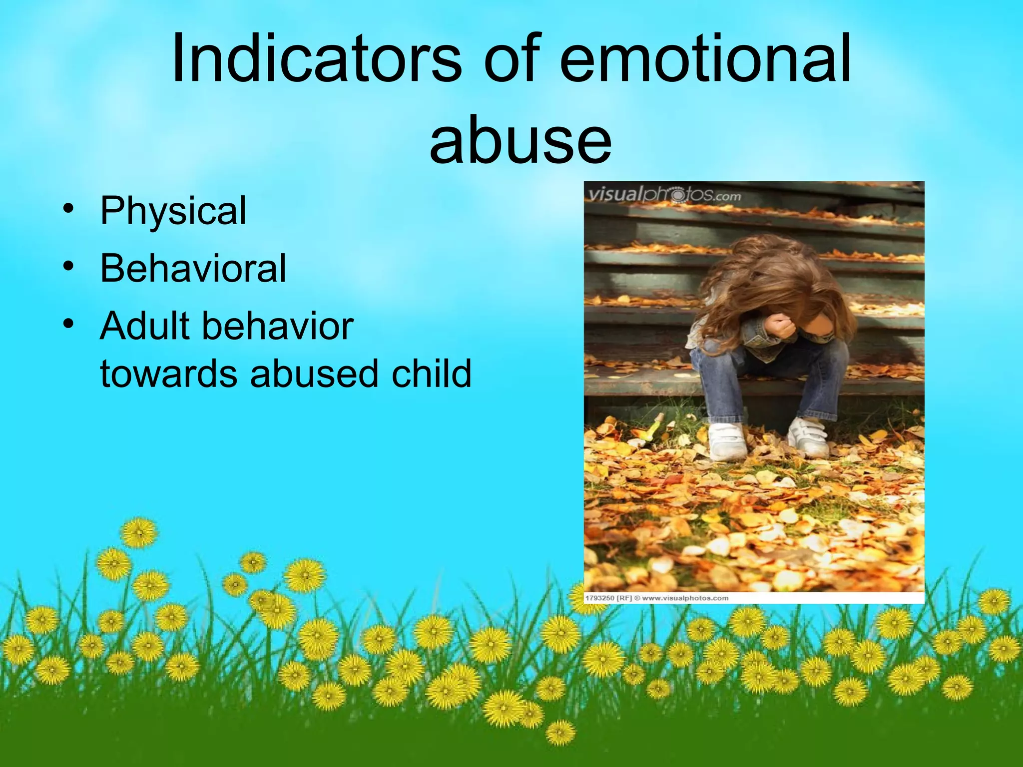 Child abuse symptoms, indicators and impact | PPT