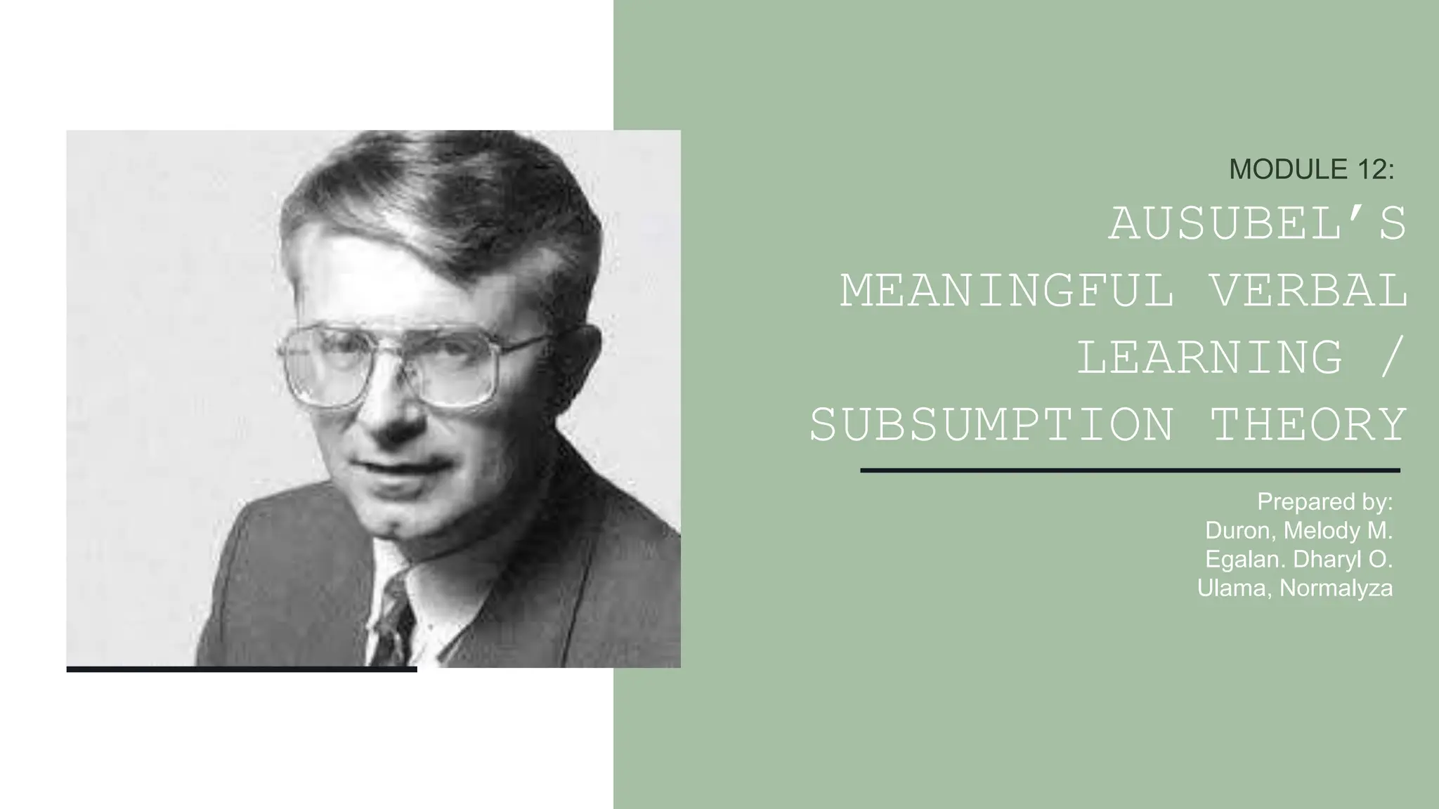 AUSUBEL'S MEANINGFUL VERBAL LEARNING/SUBSUMPTION THEORY | PPTX