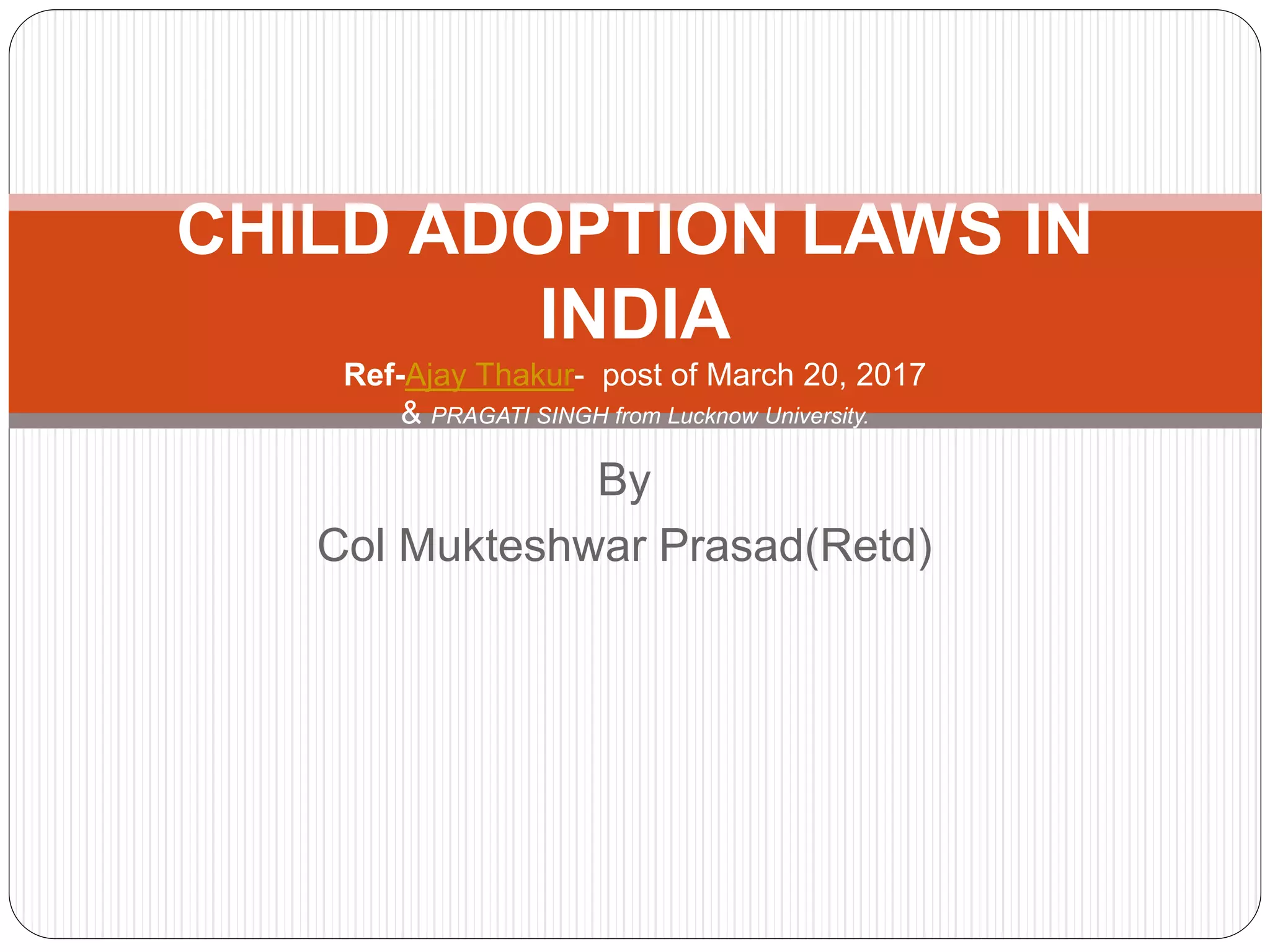 Child adoption laws in india | PPTX