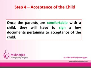 Child adoption process & responsibilities by dr alka mukherjee nagpur m ...