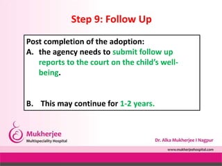 Child adoption process & responsibilities by dr alka mukherjee nagpur m ...