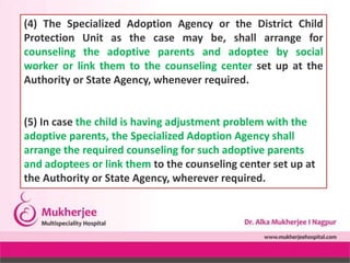 Child adoption process & responsibilities by dr alka mukherjee nagpur m ...