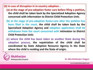 Child adoption process & responsibilities by dr alka mukherjee nagpur m ...