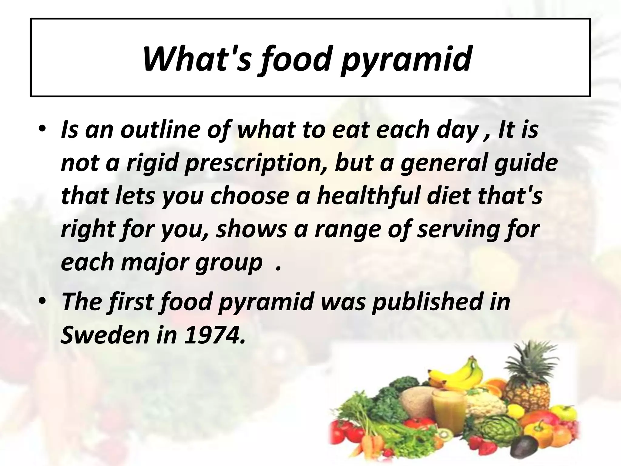 Child & adult food care and food pyramid | PPTX