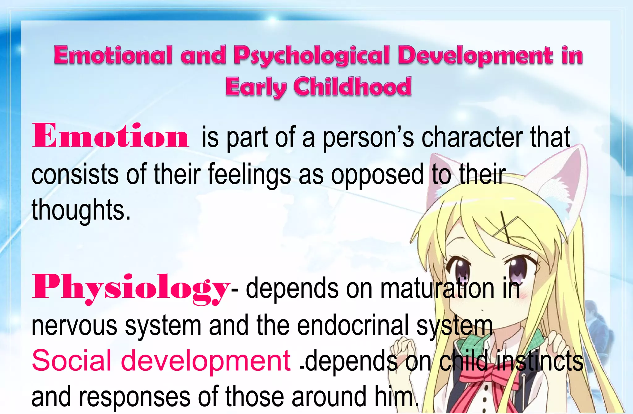 Child and adolescence(socio emotional development) | PPT