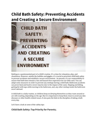 Child Bath Safety Preventing Accidents and Creating a Secure ...
