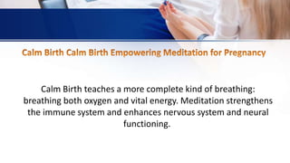 Childbirth Meditation | PPTX