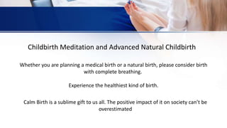 Childbirth Meditation | PPTX