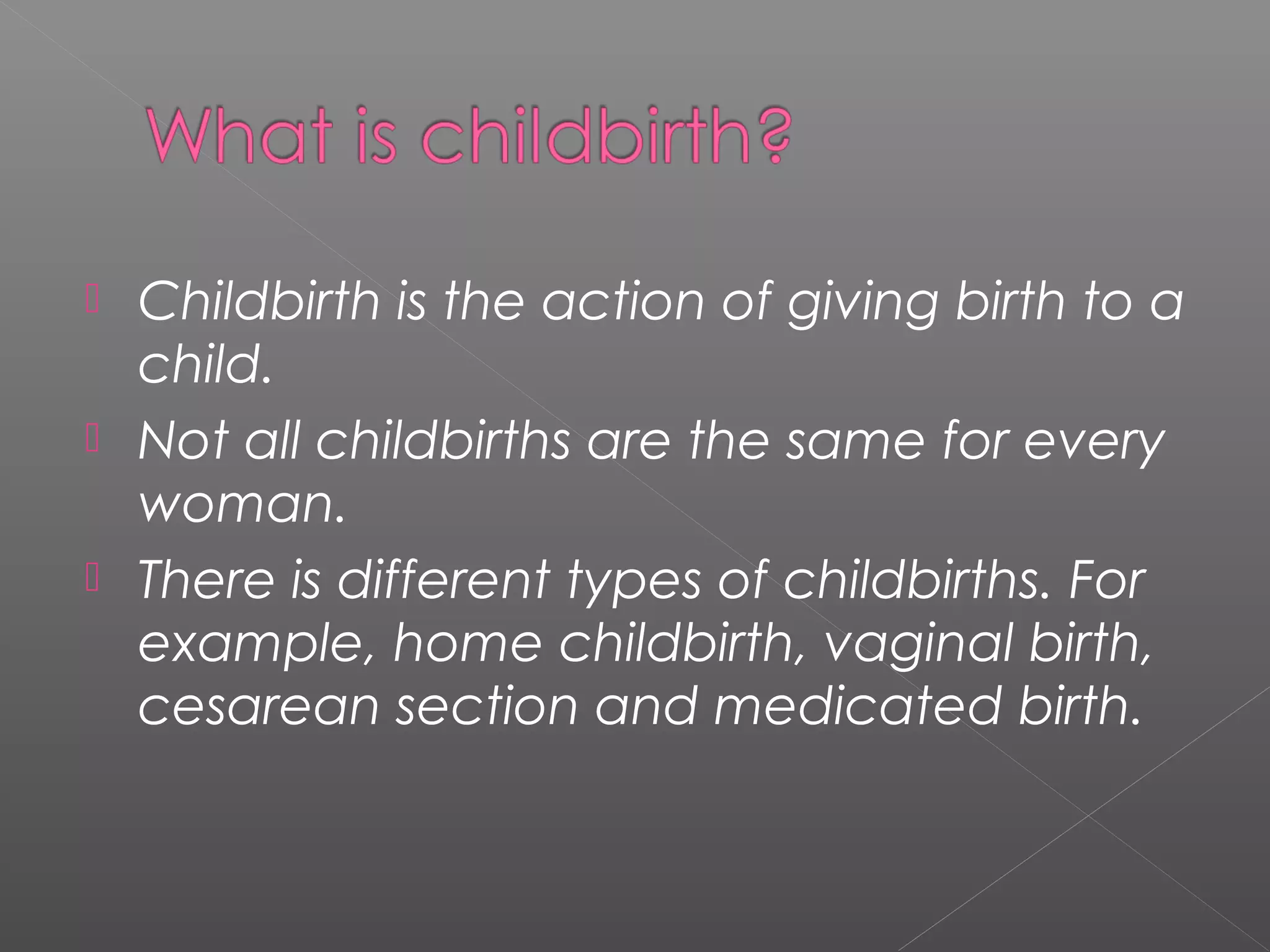 Childbirth presentation | PPT