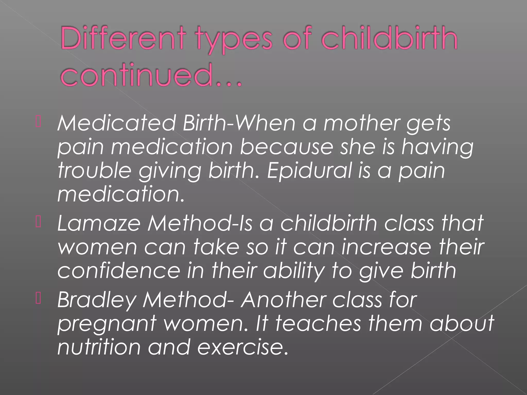 Childbirth presentation | PPT