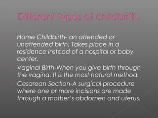 Childbirth presentation | PPT