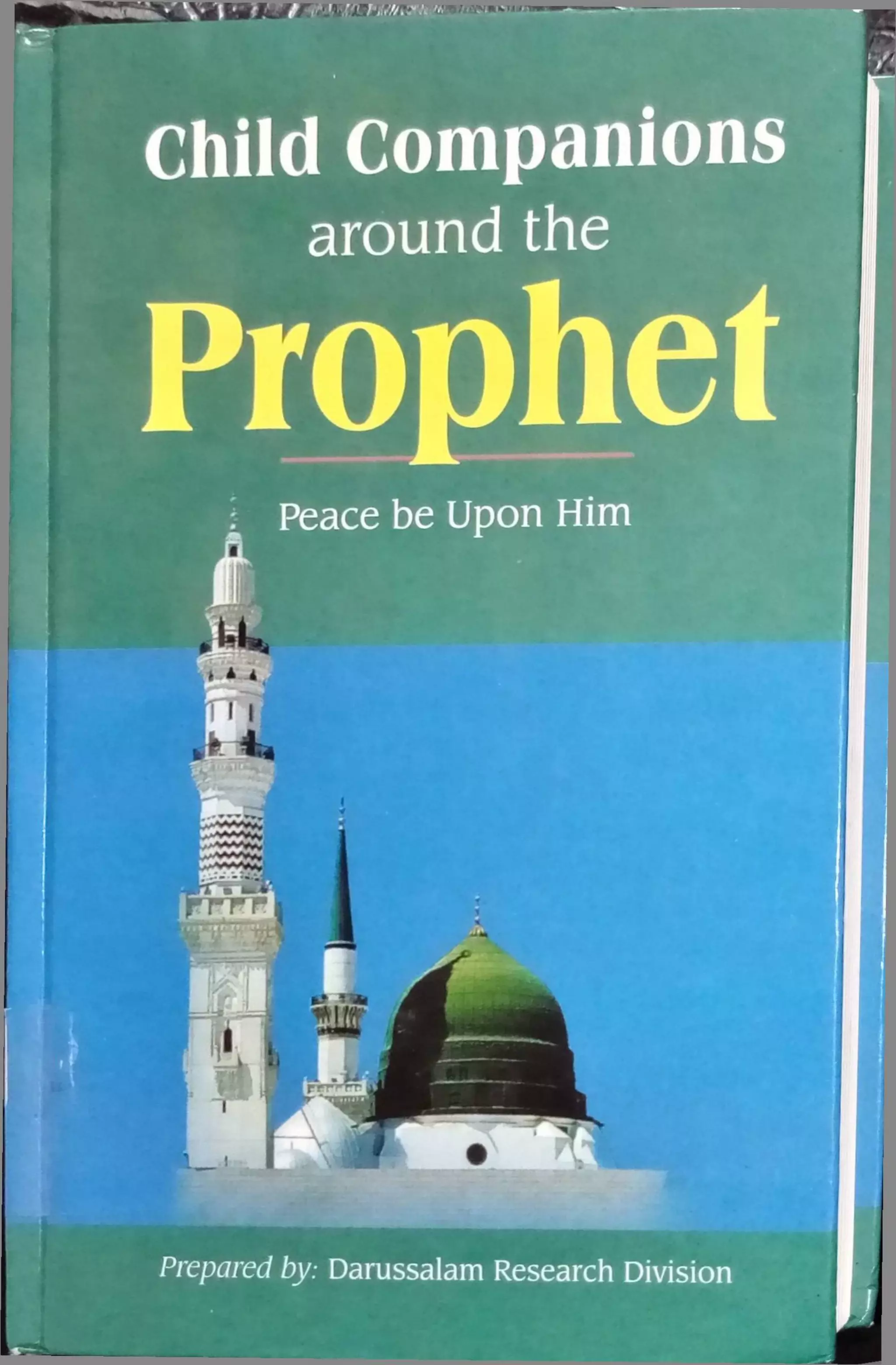 Child companions around the prophet peace be upon him by darussalam research division sameh ...
