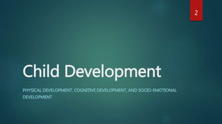 Child Development | PPTX | Parenting Babies and Toddlers | Parenting