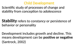 MAJOR THEORIES OF CHILD DEVELOPMENT.pptx