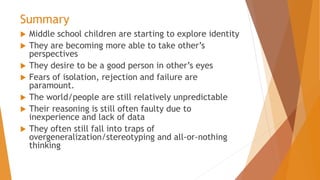 Child development 101 -the middle school years | PDF