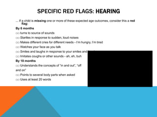 Child development –redflags2015a foritl5633 | PPTX