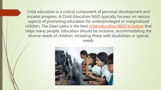 Child Education NGO in Indore.pptx