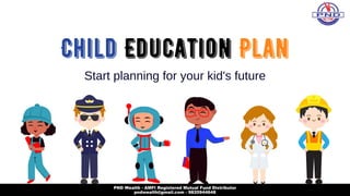 Child Education Plan | PDF