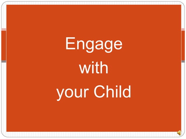 Child engagement | PPT