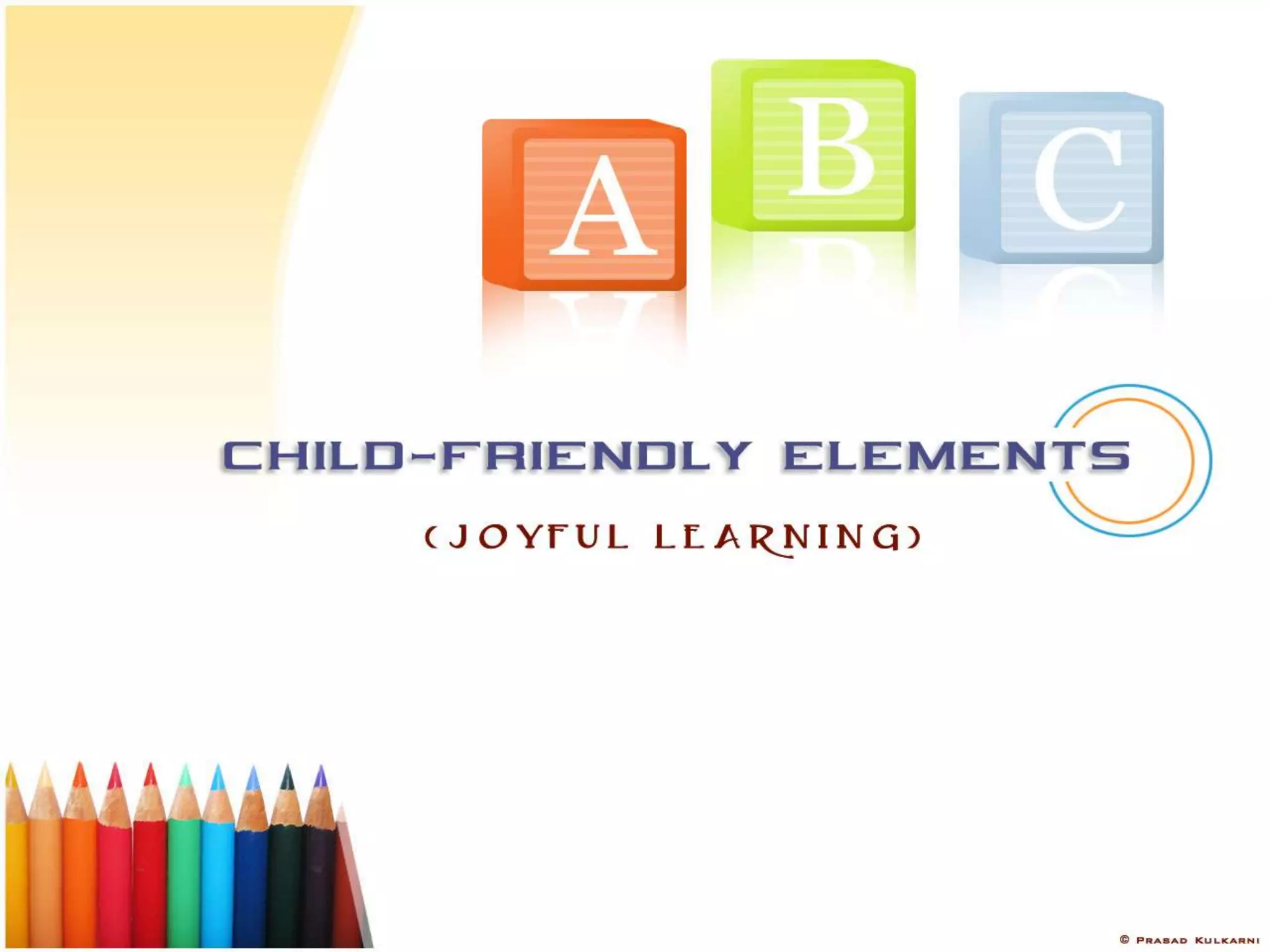 Child friendly | PPSX | Daycare and Pre-School | Parenting