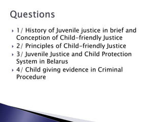 Child-friendly Justice and Child protection system in Belarus | PPTX