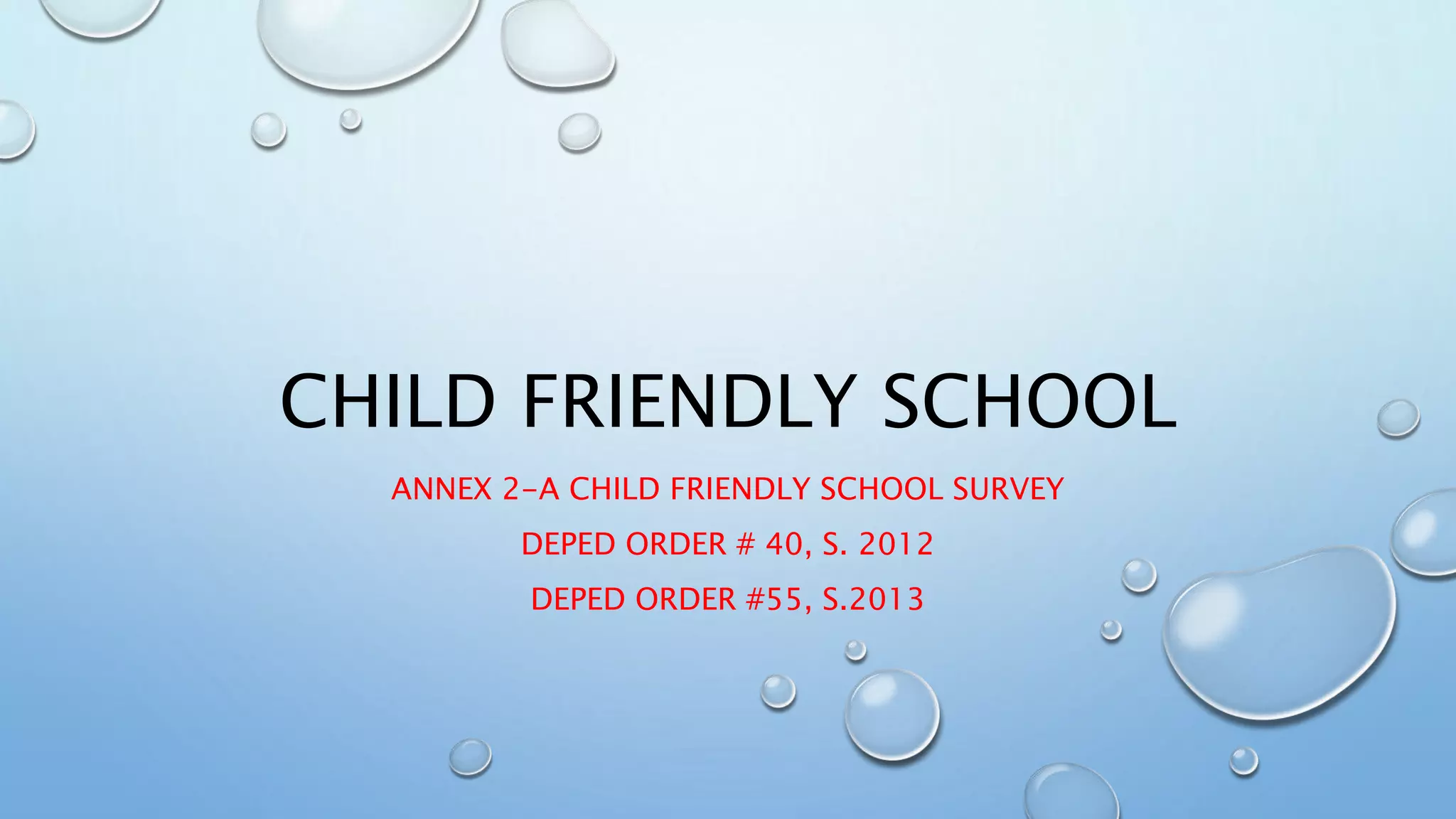 Child friendly school | PPTX