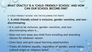 Child friendly school | PPTX