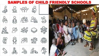 CHILD FRIENDLY SCHOOL for school growths | PDF