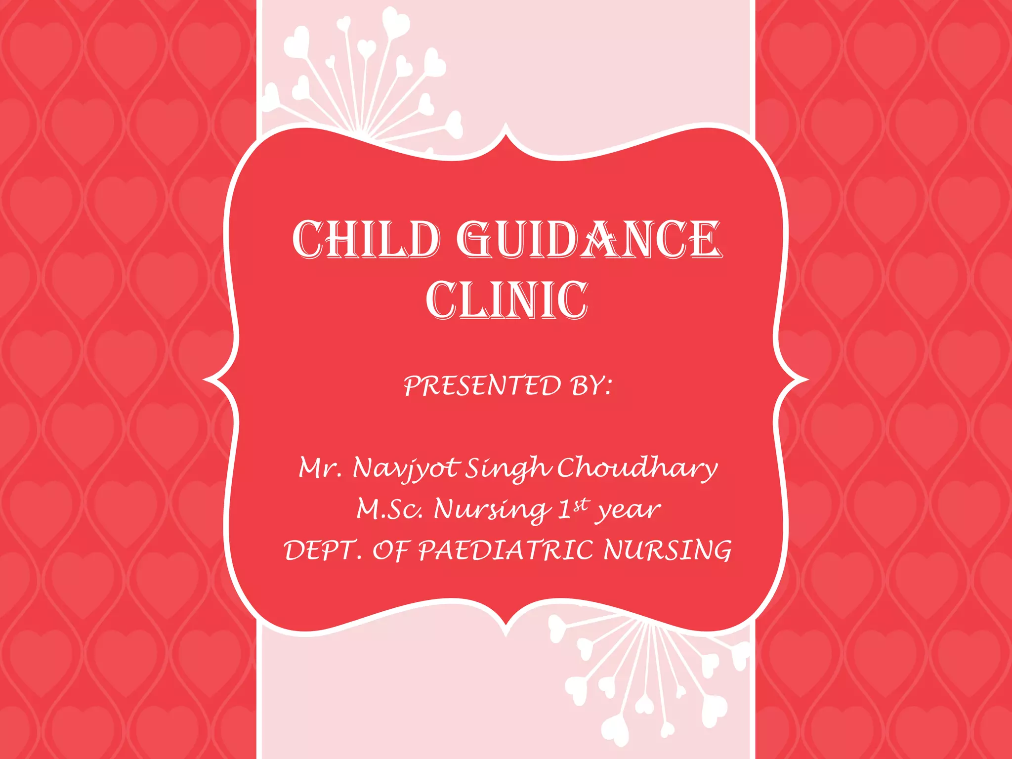 Child guidance clinic | PPTX