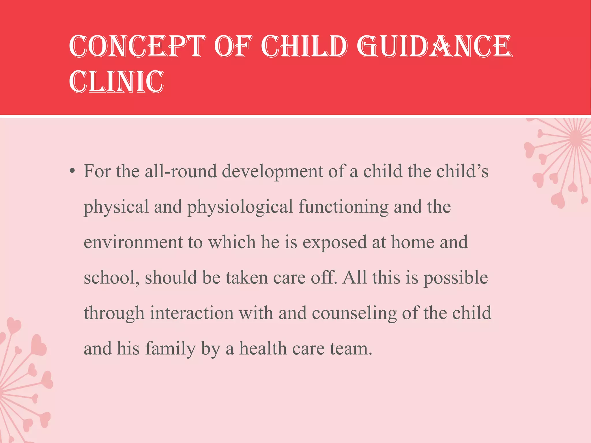 Child guidance clinic | PPTX