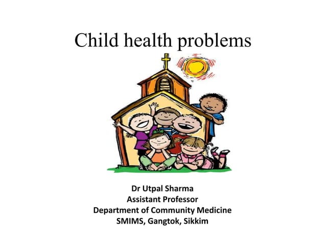 Child health problems | PPTX | Infectious Diseases | Diseases and ...
