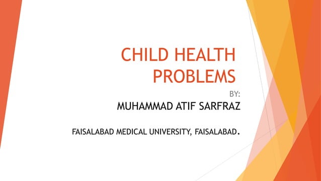 Child health problems | PPTX | Parenting Babies and Toddlers | Parenting